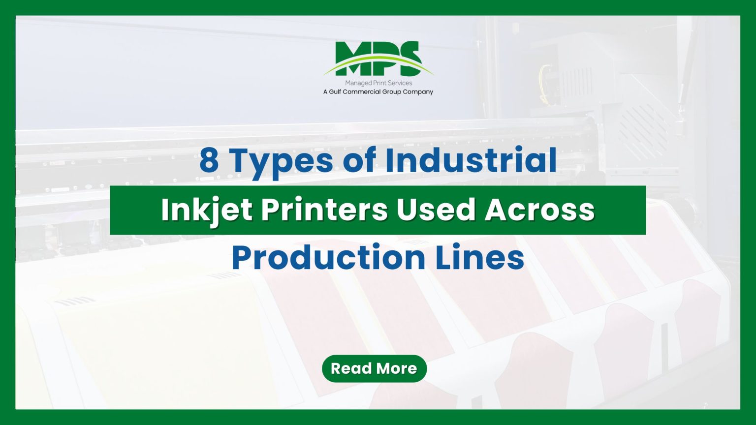 8 Types of Industrial Inkjet Printers Used Across Production Lines