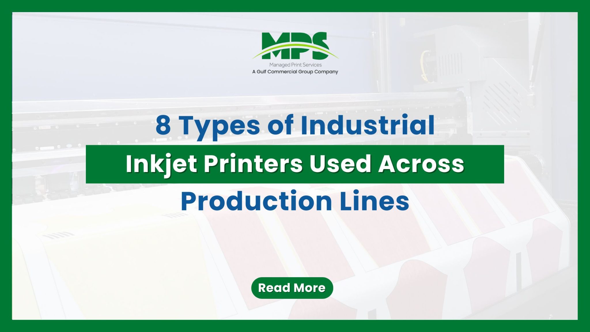 8 Types of Industrial Inkjet Printers Used Across Production Lines